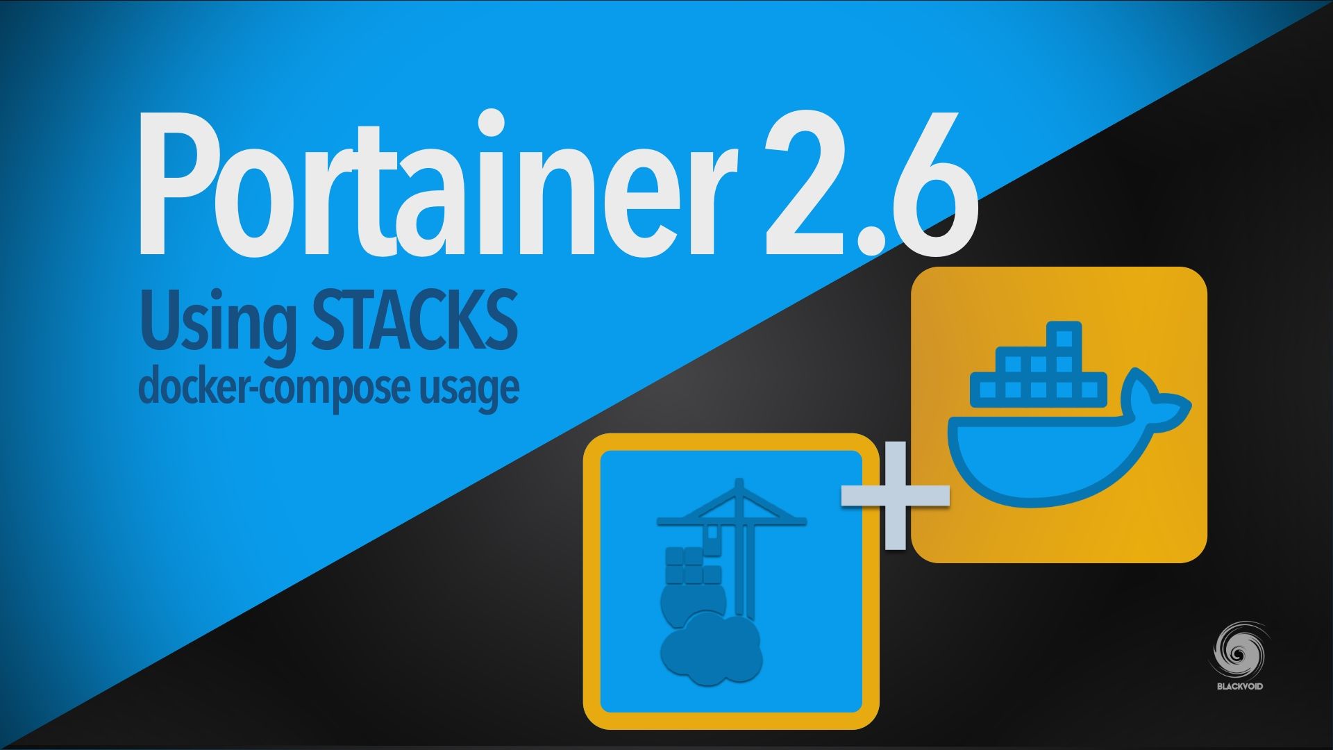 Portainer 2.6 - using STACKS Portainer 2.6 - using STACKS